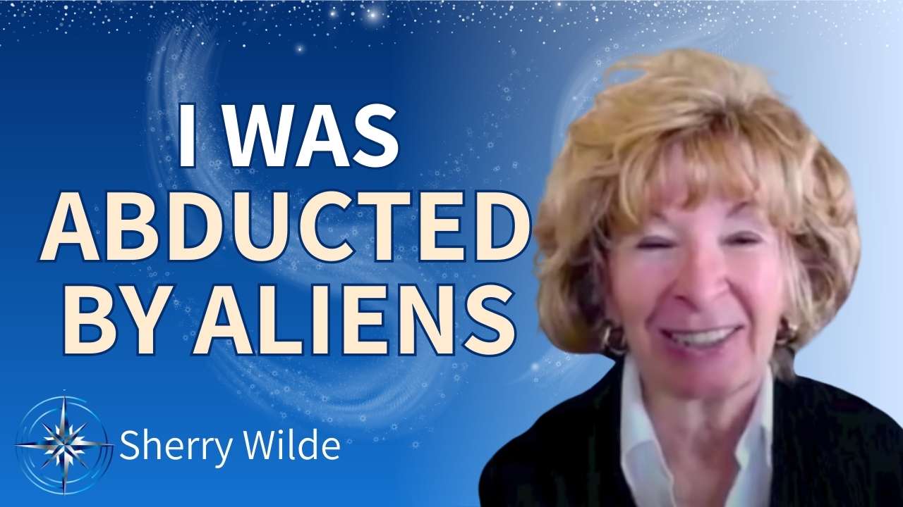 Sherry Wilde's UFO Abductions - Wisdom from North