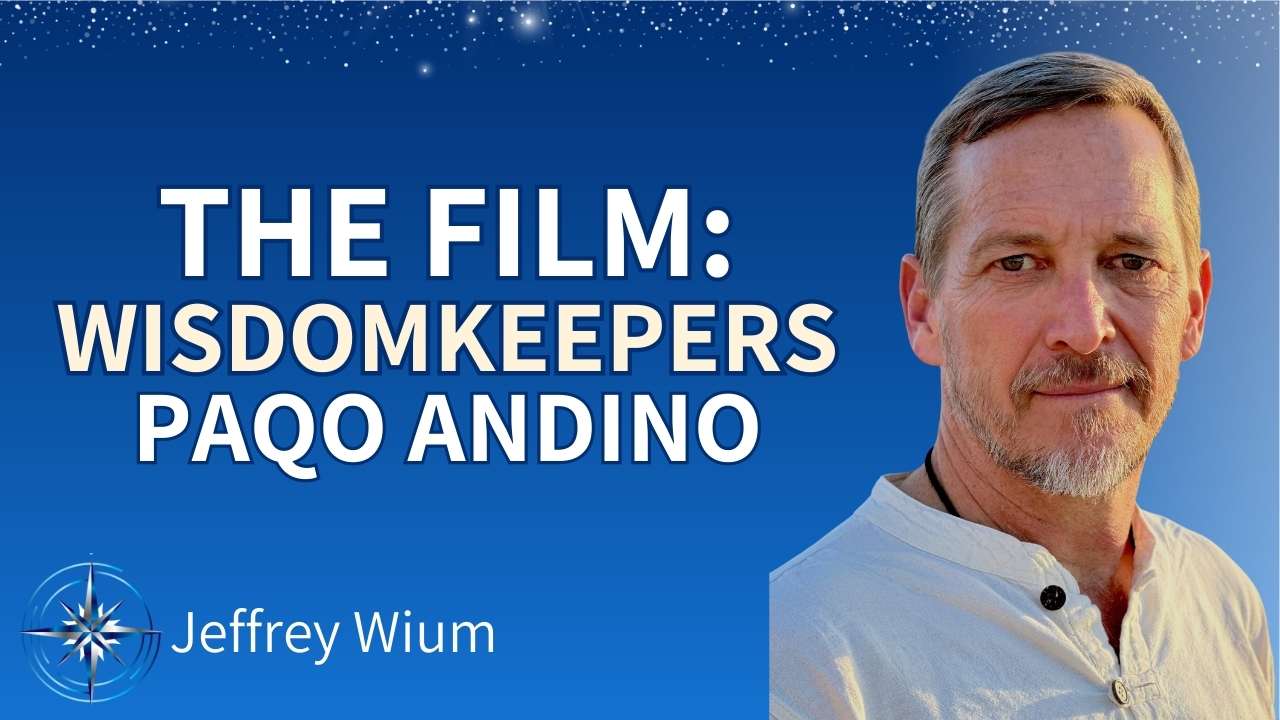 Jeffrey Wium about the film Wisdomkeepers, Paqo Andino - Wisdom from North