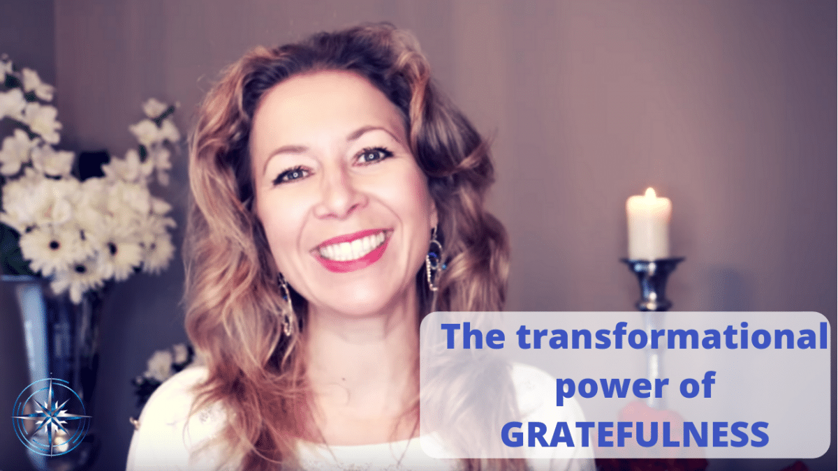 Gratefulness - the most powerful transformational tool - Wisdom from North